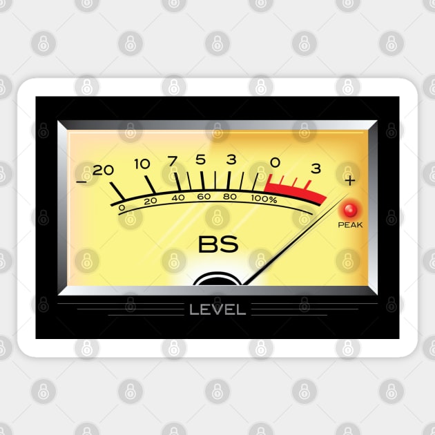 BS Meter PEAKED - Bs Meter Peaked - Sticker | TeePublic